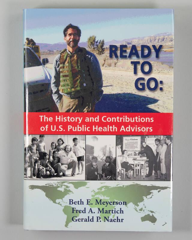 Ready to Go: The History and Contributions of U.S. Public Health ...