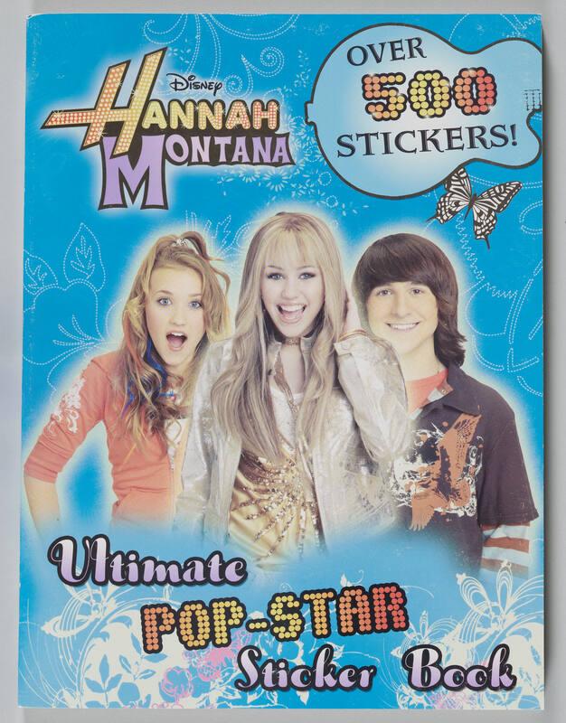 Hannah Montana Ultimate Pop Star Sticker Book – All Artifacts – Barack ...